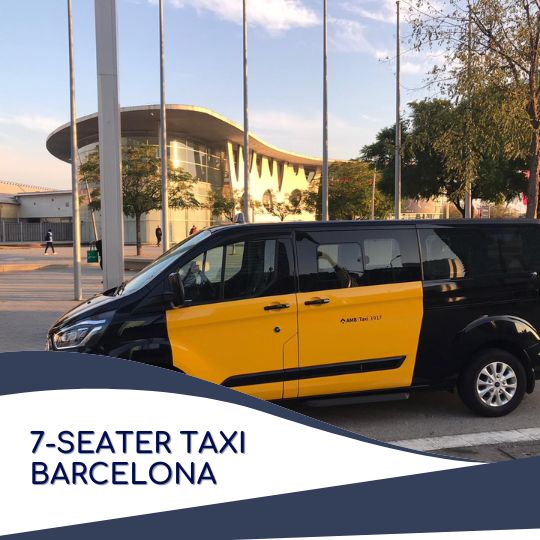 7 Seater Taxi Barcelona | Book 7 seater minivan in Barcelona
